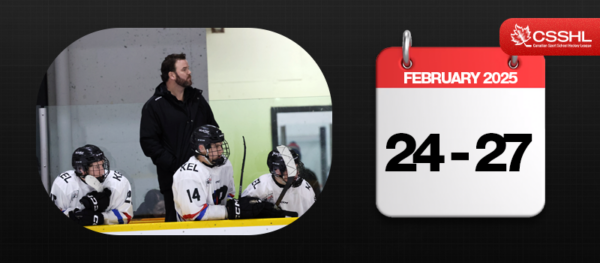 GAME DAY RECAP: February 24-27, 2025 | Canadian Sport School Hockey League