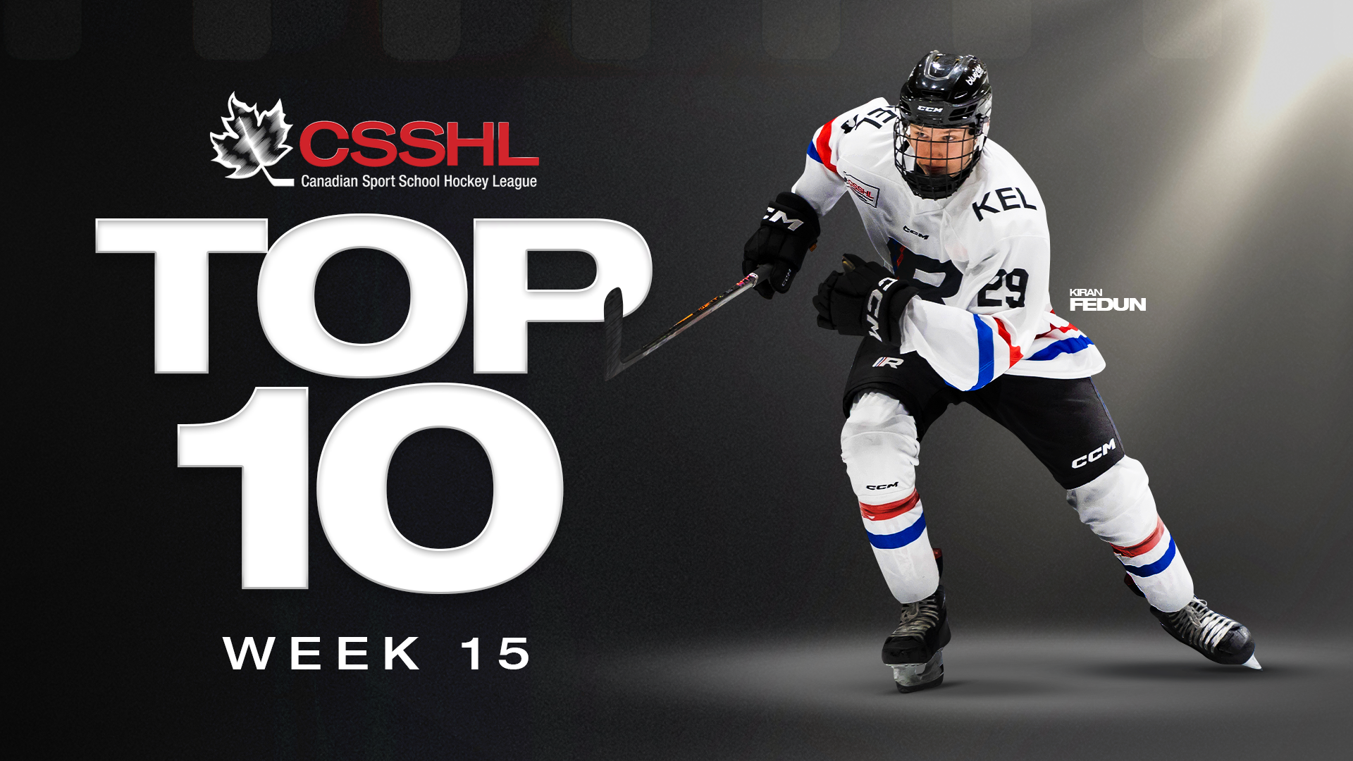 CSSHL Top 10: Week 15 (Feb 18 – Mar 1, 2025) - Canadian Sport School ...