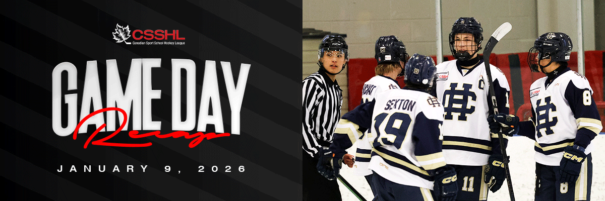 GAME DAY RECAP: January 9, 2026 | Canadian Sport School Hockey League